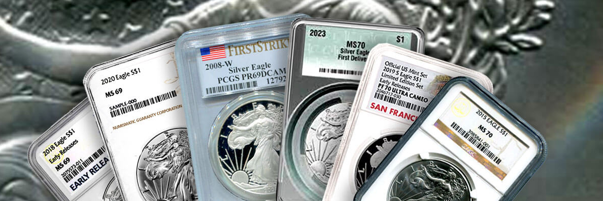 Graded Fine Silver Coins Certified by PCGS and NGC MS-70 PF-70 SP-70 ...